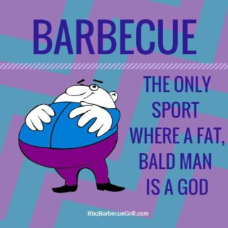 The 10 Best Funny Bbq Quotes - BBQ, Grill